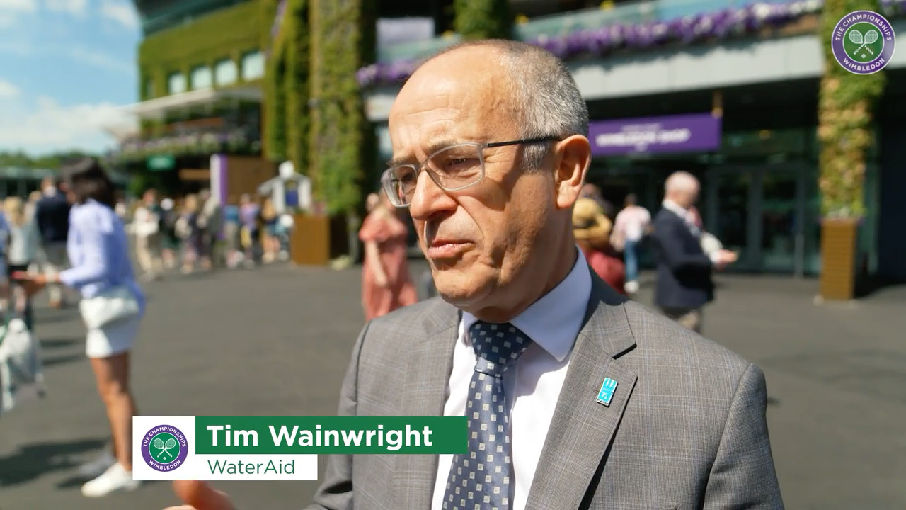 Video - Wimbledon Foundation - Tim Wainwright, Water Aid - The ...